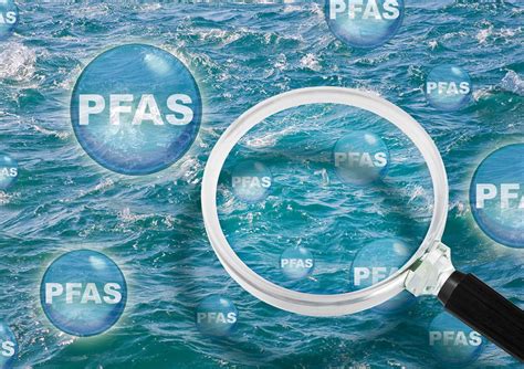 Why The Focus On Pfas