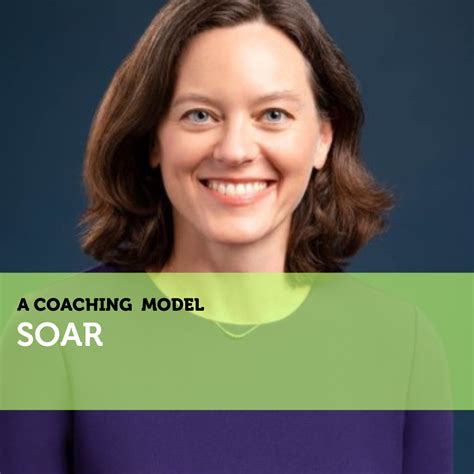 The Soar Coaching Model
