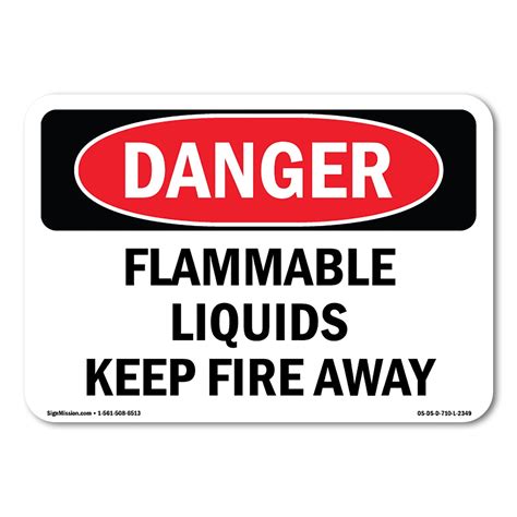 Osha Danger Sign Flammable Liquids Keep Fire Away Aluminum Sign