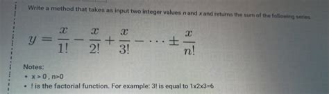 Solved Write A Method That Takes As Input Two Integer Values