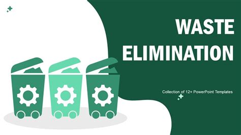 Waste Elimination Powerpoint Ppt Template Bundles Ppt Presentation