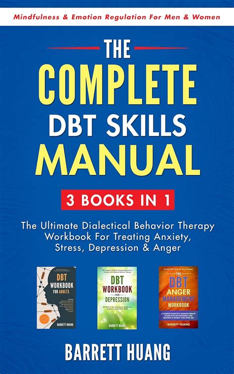 The Complete Dbt Skills Manual 3 Books In 1 The Ultimate Dialectical