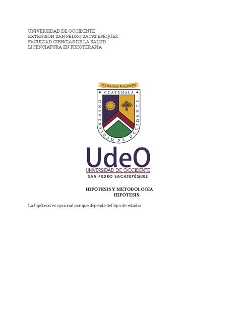 HipÓ Tesis Y Metodología Universidad De Occidente ExtensiÓn San Pedro