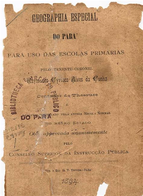 Geografia Especial Do Pará Para Uso Da Escolas Primarias Obras Raras Acervo Digital