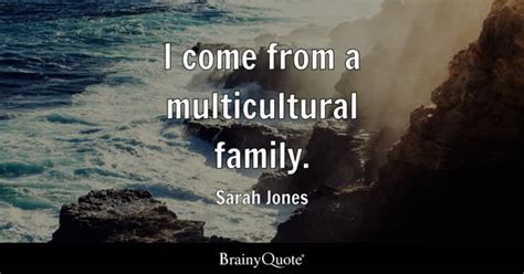 Multicultural Quotes Brainyquote