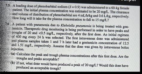 75 A Loading Dose Of Phenobarbital Sodium S09