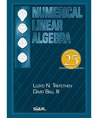 Numerical Linear Algebra By Lloyd N Trefethen Open Library