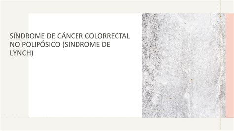 Sindrome De Lynch Madai Mendoza Udocz
