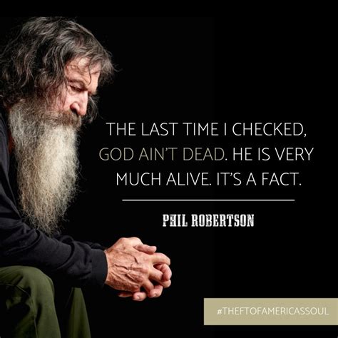 Phil Robertson Quotes