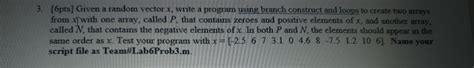 Solved 3 6pts Given A Random Vector X Write A Program