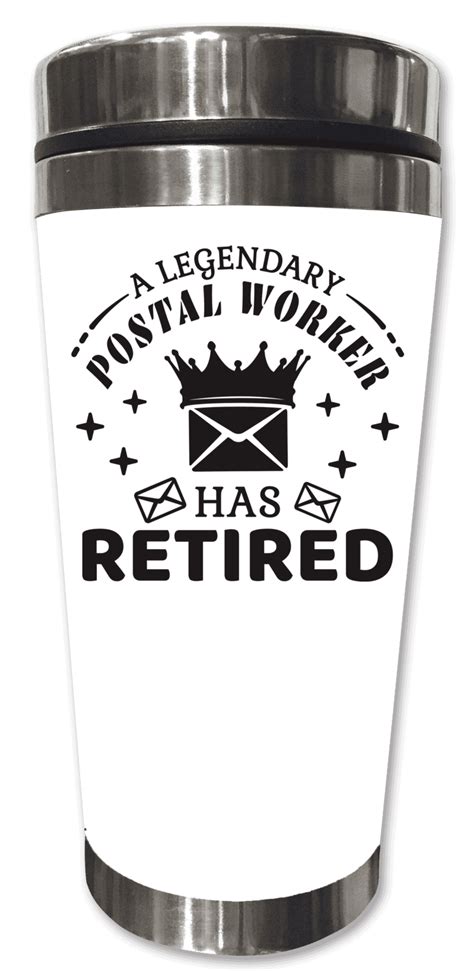 Ss19 Legendary Postal Worker Retired Stainless Steel Tumbler