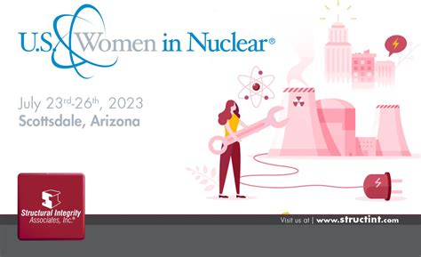 Structural Integrity Associates Inc Is Excited To Attend The Us Women In Nuclear Conference