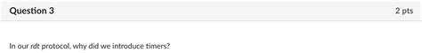 solved in our rdt protocol why did we introduce timers