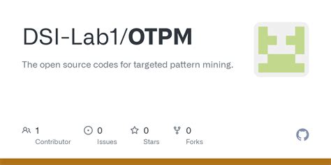 Github Dsi Lab1otpm The Open Source Codes For Targeted Pattern Mining