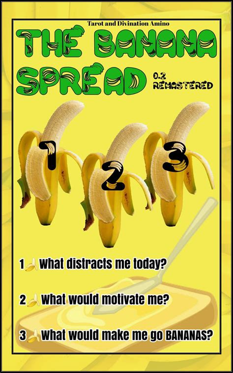 Banana Spread Wiki Tarot And Divination Amino