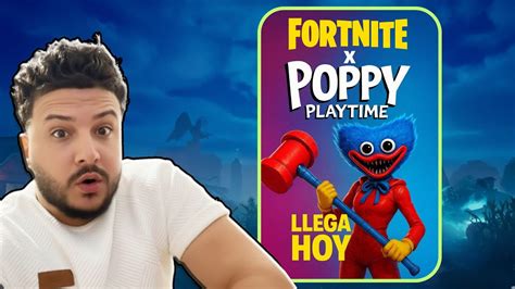 Fortnite X Poppy Playtime ¡ya Está Aquí Youtube