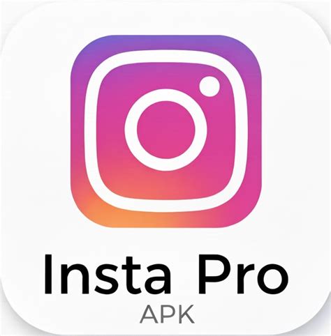 Insta Pro Apk For Pc