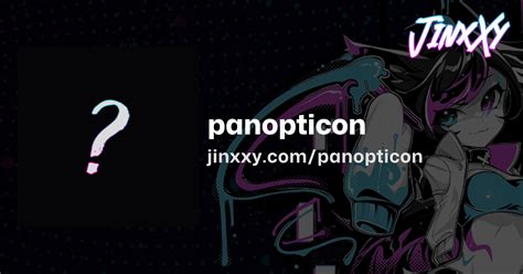 Panopticon Panopticon Jinxxy