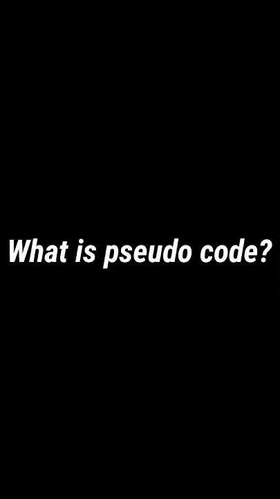 What Is Pseudocode Youtube