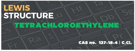 C2cl4 Lewis Structure What Is The Lewis Structure Of C2cl4