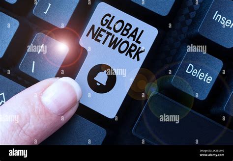 Hand Writing Sign Global Network Conceptual Photo Any Communication