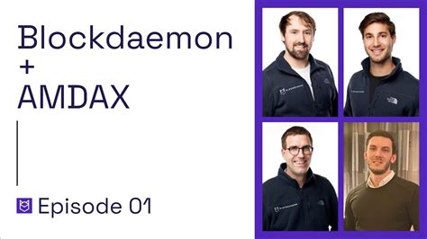 Blockdaemon Podcast Ep1 How Amdax And Blockdaemon Simplify Institutional Ethereum Staking Youtube