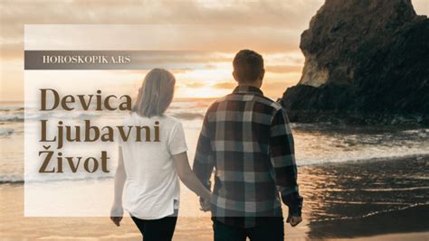 Devica U Ljubavi I Odnosima Horoskopika
