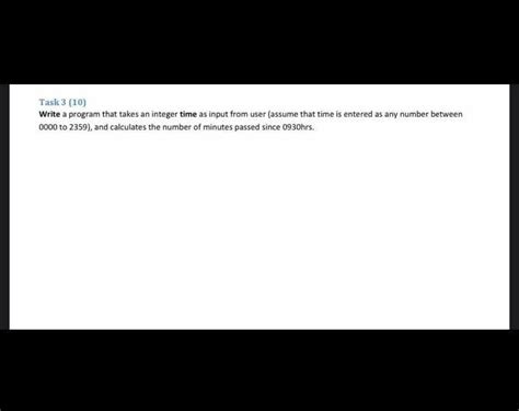 Solved Task 3 10 Write A Program That Takes An Integer