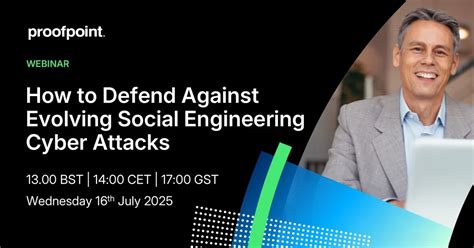 How To Defend Against Evolving Social Engineering Cyber Attacks