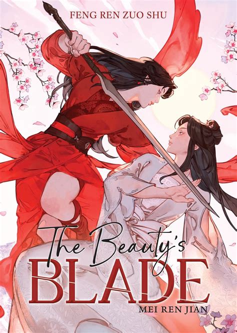 The Beautys Blade Mei Ren Jian Novel Feng Ren Zuo Shu