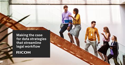 Making The Case For Strategies That Help Streamline Legal Workflows Ricoh USA