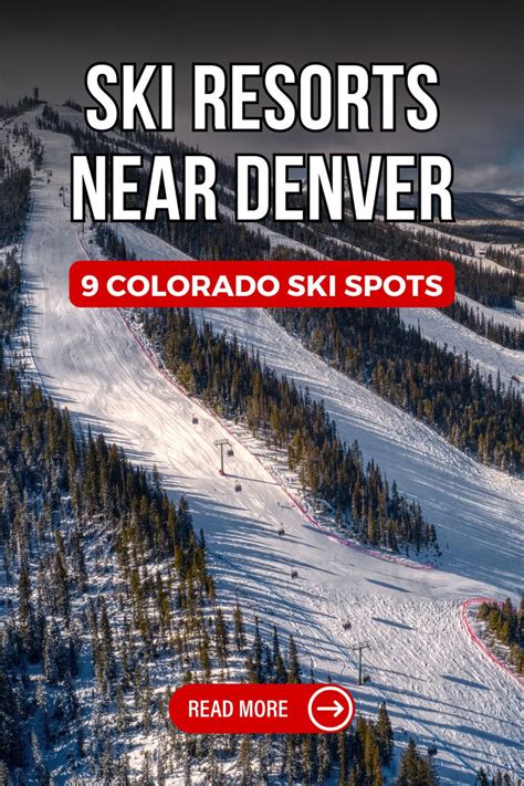 9 Best Ski Resorts Near Denver Colorado Colorado Ski Resorts