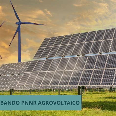 Agrivoltaico Riaperti I Bandi Pno Innovation