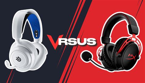 Steelseries Vs Hyperx Which Gaming Headset Brand Is Better Vrsus