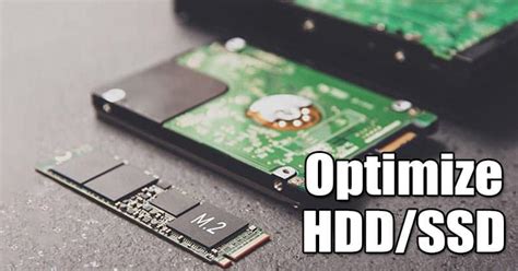 How To Optimize Storage Drives For Better Performance In Windows 10