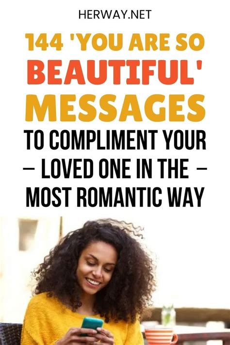 144 Sweetest ‘you Are So Beautiful Messages And Quotes Artofit