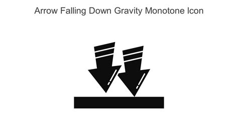 Arrow Falling Down Gravity Monotone Icon In Powerpoint Pptx Png And