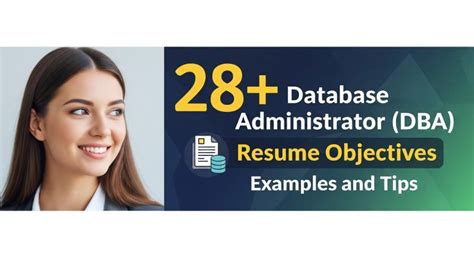 28 Database Administrator Dba Resume Objectives Examples And Tips