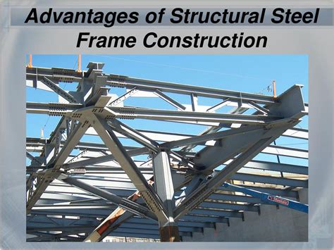 Ppt Advantages Of Structural Steel Frame Construction Powerpoint