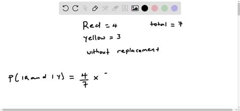 solved suppose there are 84 red balls and 118 yellow balls in a box