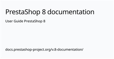 User Guide Prestashop 8 Prestashop 8 Documentation