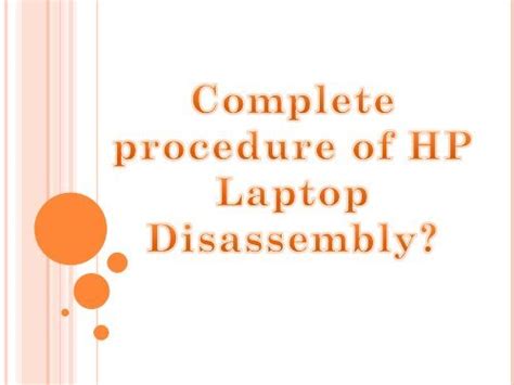 Complete Procedure Of Hp Laptop Disassembly