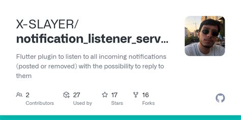 Github X Slayernotificationlistenerservice Flutter Plugin To