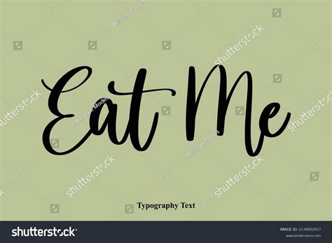 She Eats Me