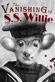The Vanishing Of Ss Willie Short 2024 Imdb