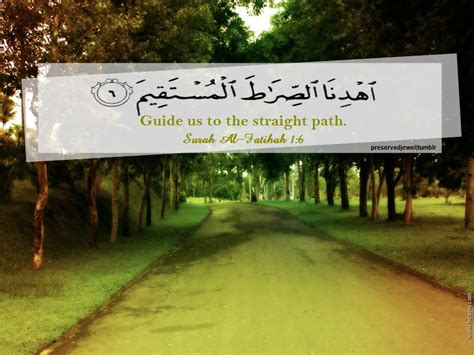 In Pursuit Of Islam Guide Us To The Right Path