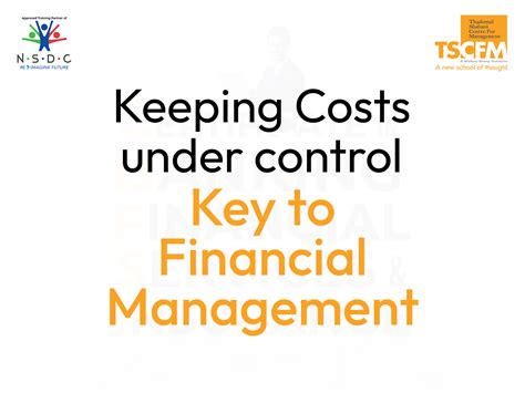 Keeping Costs Under Control Key To Financial Management