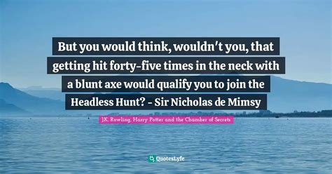 Best Nearly Headless Nick Quotes With Images To Share And Download For