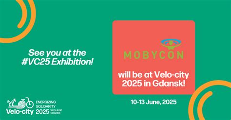 Meet Mobycon At Velo City 2025 Gdańsk Poland Mobycon
