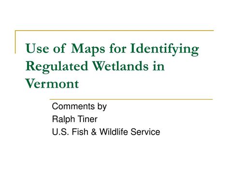 Ppt Enhancing Wetland Regulation In Vermont Strategies For Improving